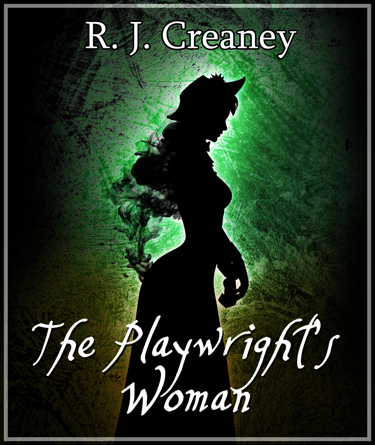 “The Playwright’s Woman” now available | R. J. Creaney's Blog